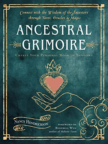 Ebook – Ancestral Grimoire: Connect with the Wisdom of the Ancestors through Hendrickson (PDF ...