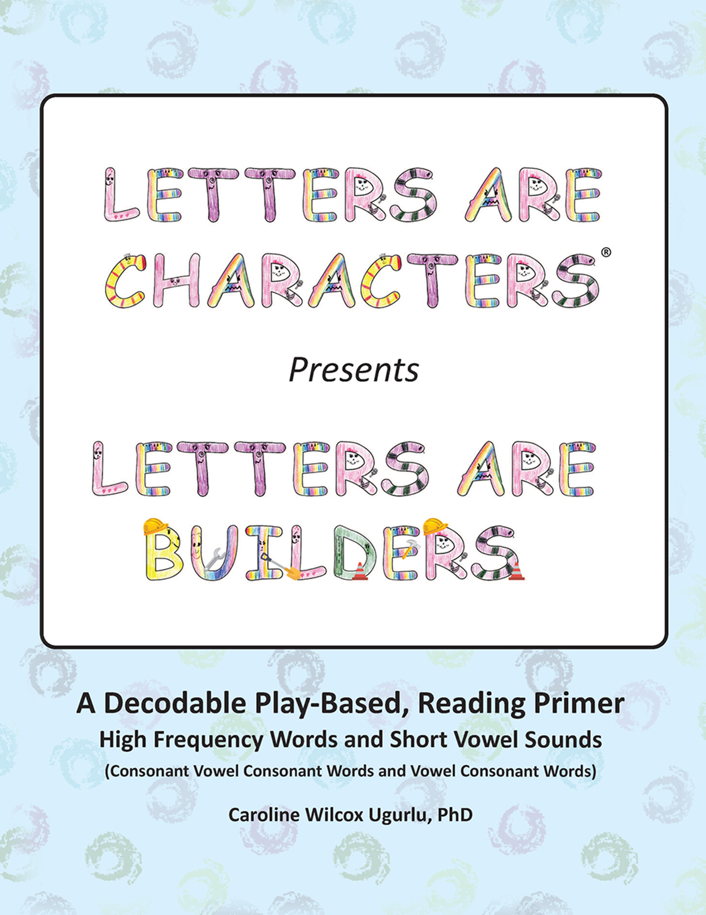 Ebook – Letters are Characters ® Presents Letters are Builders (PDF ...