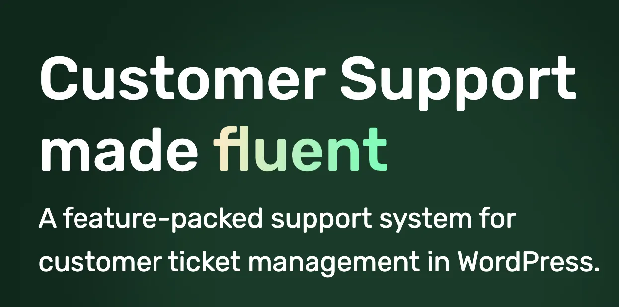 Fluent Support Pro - Helpdesk & Customer Support Ticket System