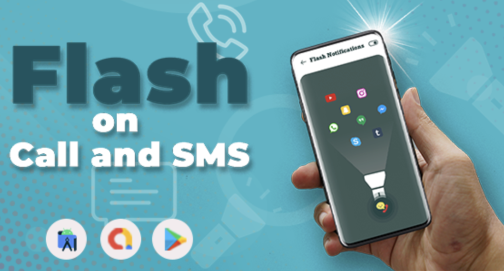 Flash on Call and SMS - Flash Alerts LED - Flash Notification On Call ...