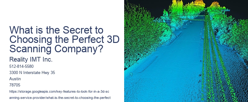What is the Secret to Choosing the Perfect 3D Scanning Company?