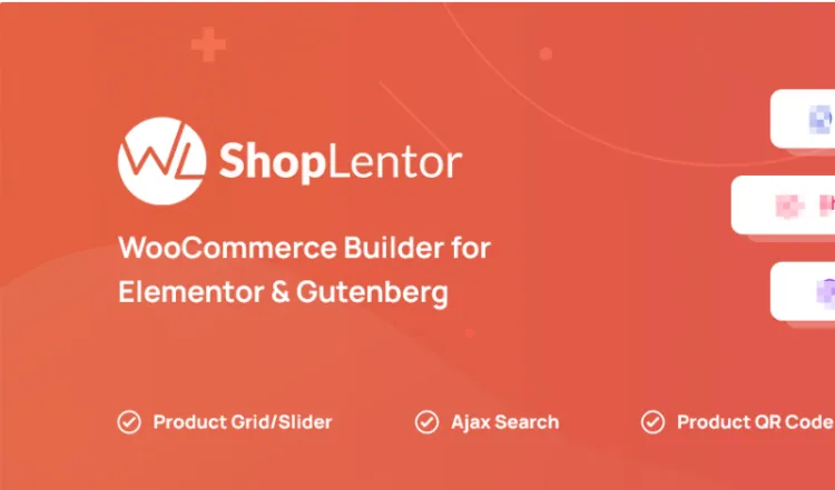ShopLentor Pro（formerly WooLentor）– WooCommerce Builder for Elementor & Gutenberg