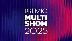 Prêmio Multishow 2025: confira a lista de vencedores - Tracklist